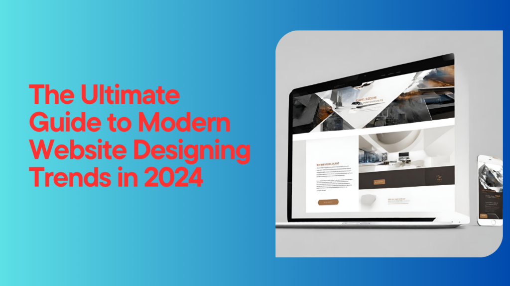 2024 Website Design Trends: Stay Ahead with Expert Insights